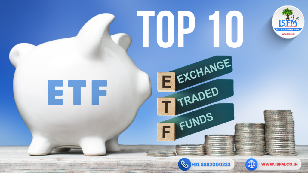 Top 10 ETFs in the Indian Stock Market in 2025