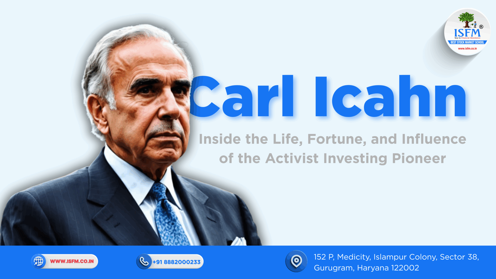 Carl Icahn in 2025: Inside the Life, Fortune, and Influence of the ...