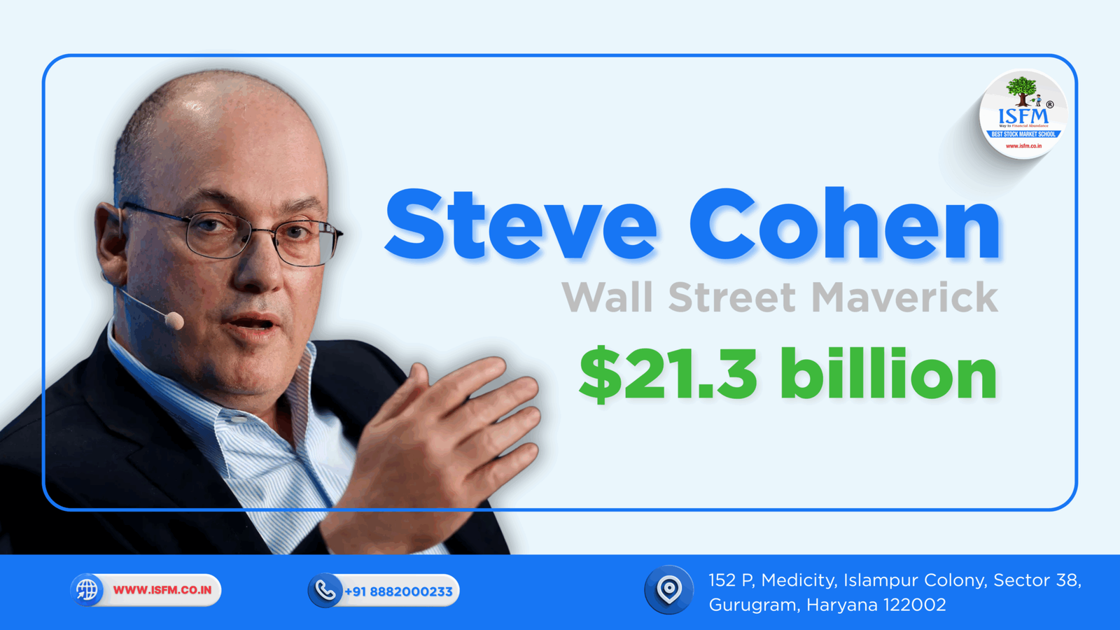 Steve Cohen: From Wall Street Maverick to Mission-Driven Billionaire