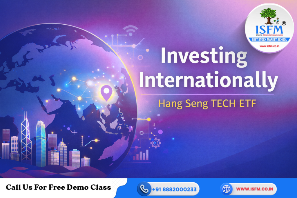 Investing Internationally Through the Mirae Asset Hang Seng TECH ETF